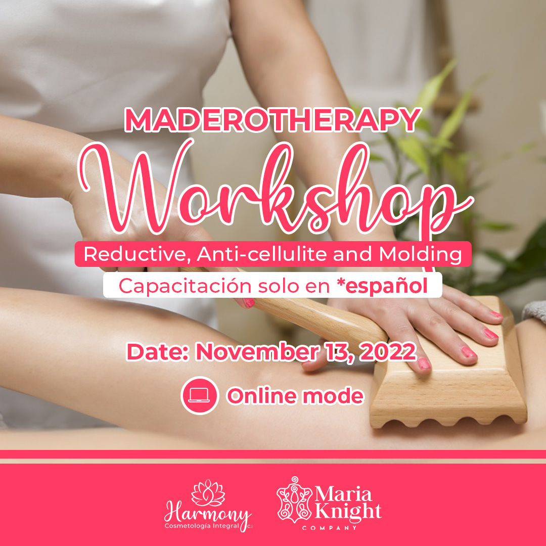 Maderotherapy Workshop - Harmony Cosmetología Integral